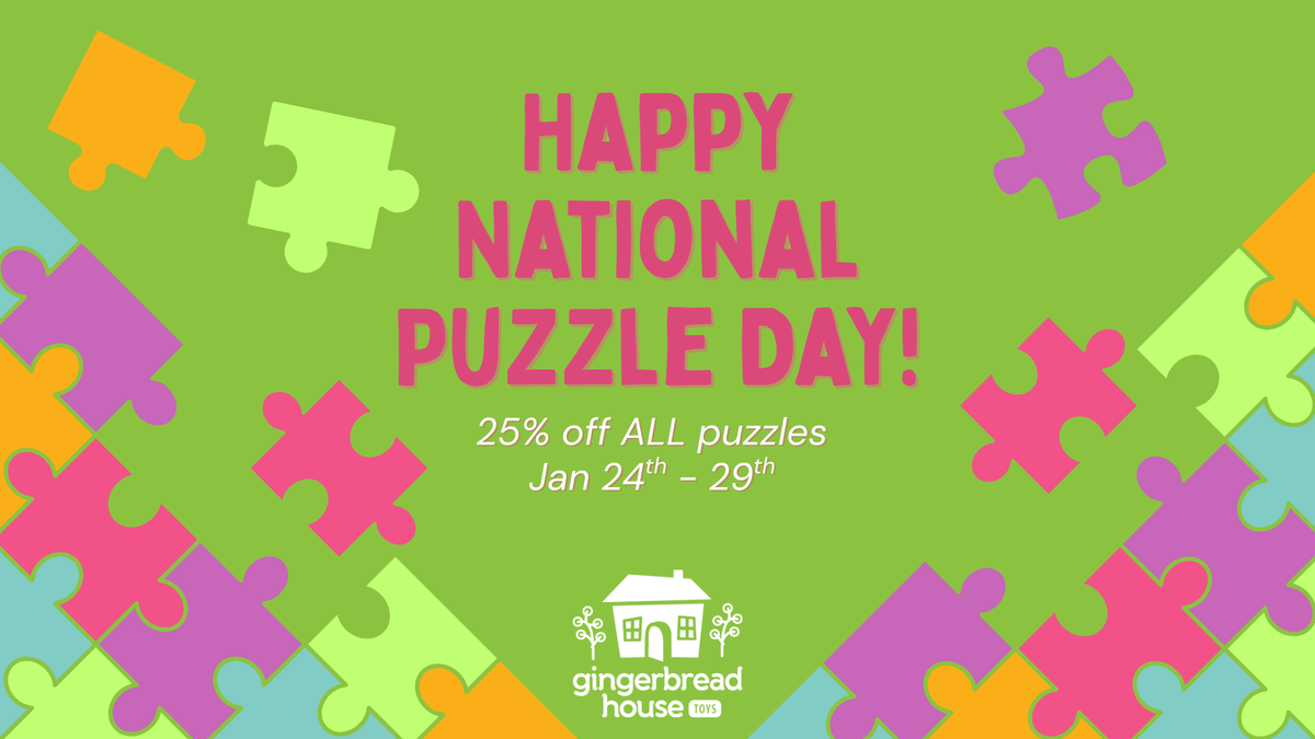 Celebrate National Puzzle Day with 25% Off All Puzzles! - Gingerbread ...